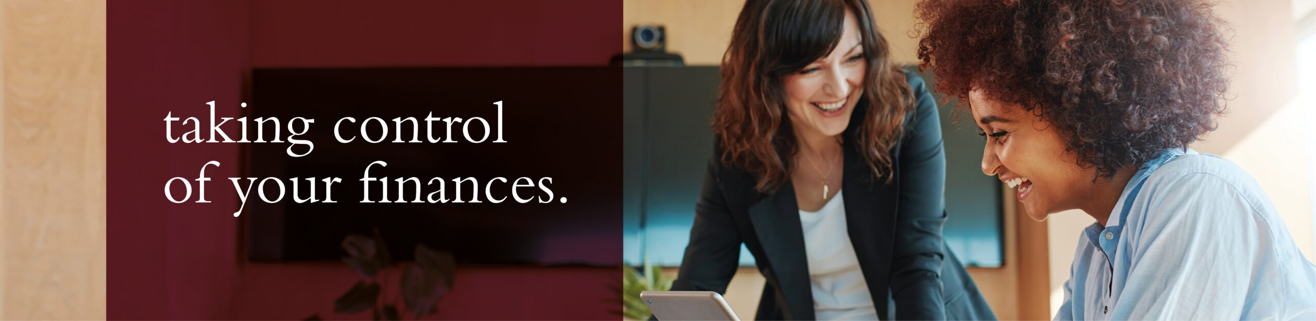 Taking control of your finances.